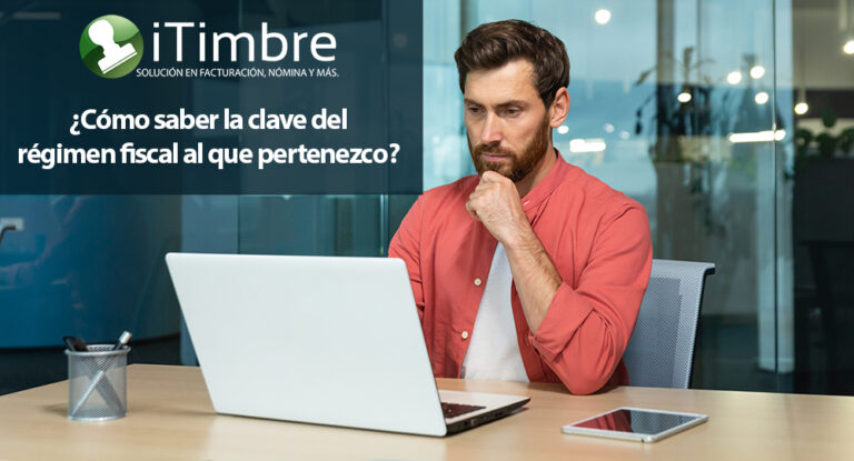 ¿Cómo saber la clave de régimen fiscal al que pertenezco? - Marketing ...